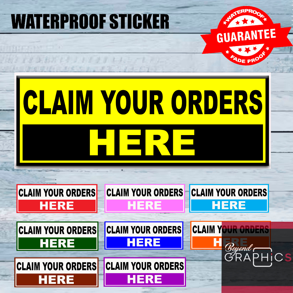 BG Claim Your Orders Here Sign Sticker I PVCI Sintra Board (5.5 x 2.5 ...