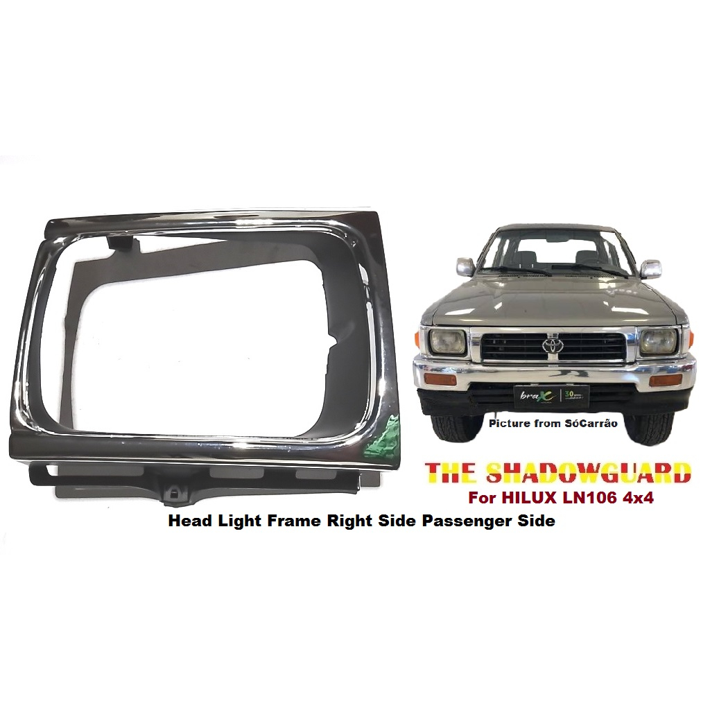 Toyota Hilux 4x4 92-97 LN106 Chrome Headlight Frame Right Side ...