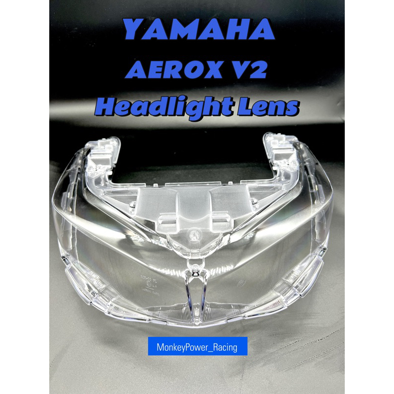 YAMAHA AEROX V2 HEADLIGHT LENS ONLY Clear High Quality Headlight Lens ...