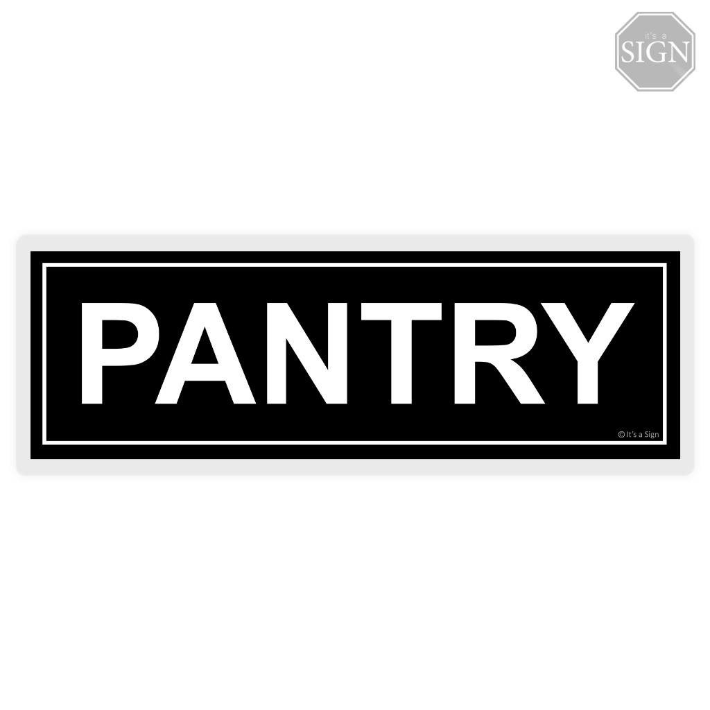 Pantry Sign - Laminated Signage - 4 x 11 inches | Shopee Malaysia