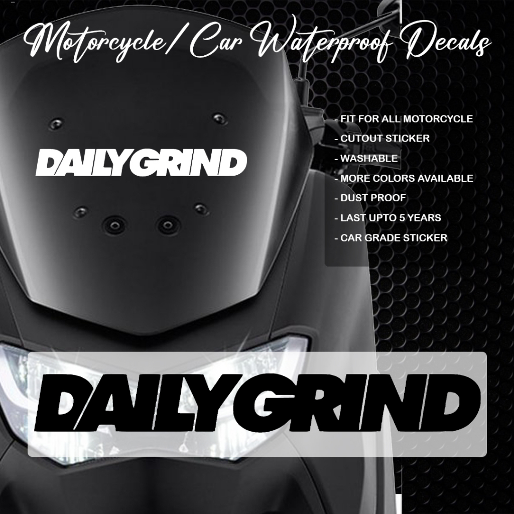 Daily Grind Motorcycle & Car Sticker Decals Vinyl High Adhesive Weather ...
