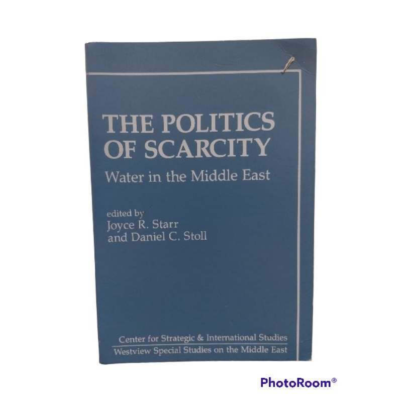 THE POLITICS OF SCARCITY by: Joyce R. Star and Daniel C. Stoll | Shopee ...
