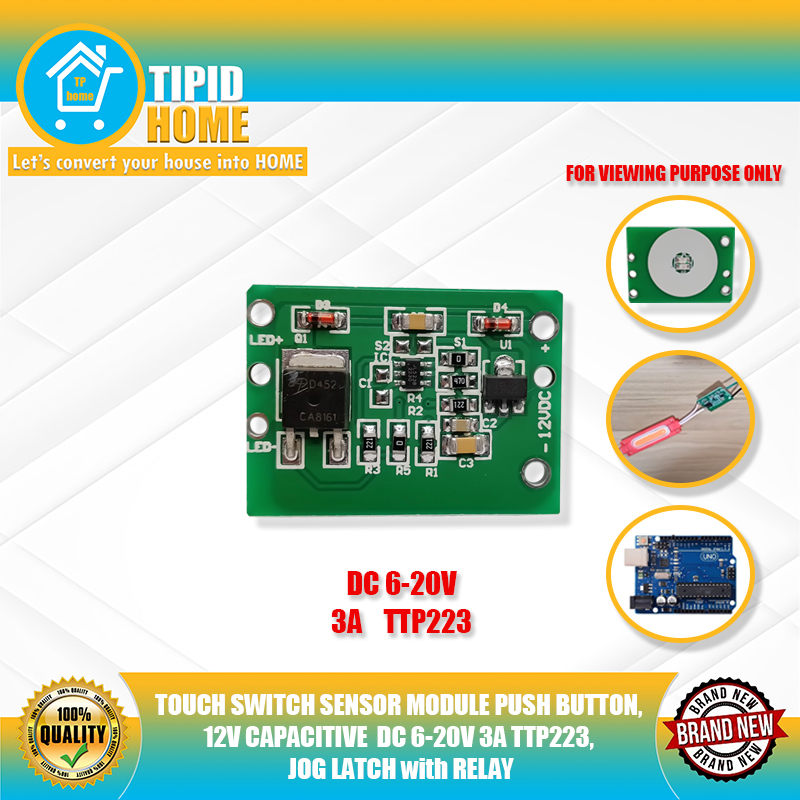 TOUCH SWITCH SENSOR MODULE PUSH BUTTON, 12V CAPACITIVE DC 6-20V 3A ...