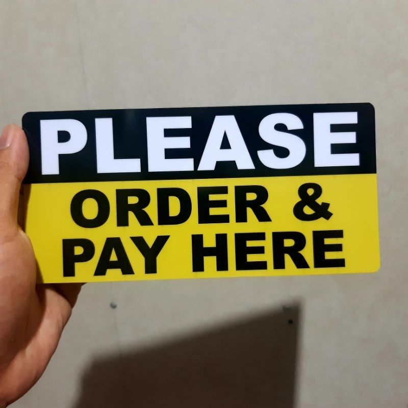 PLEASE ORDER AND PAY HERE SIGN 3 DESIGNS PVC TYPE | Shopee Malaysia