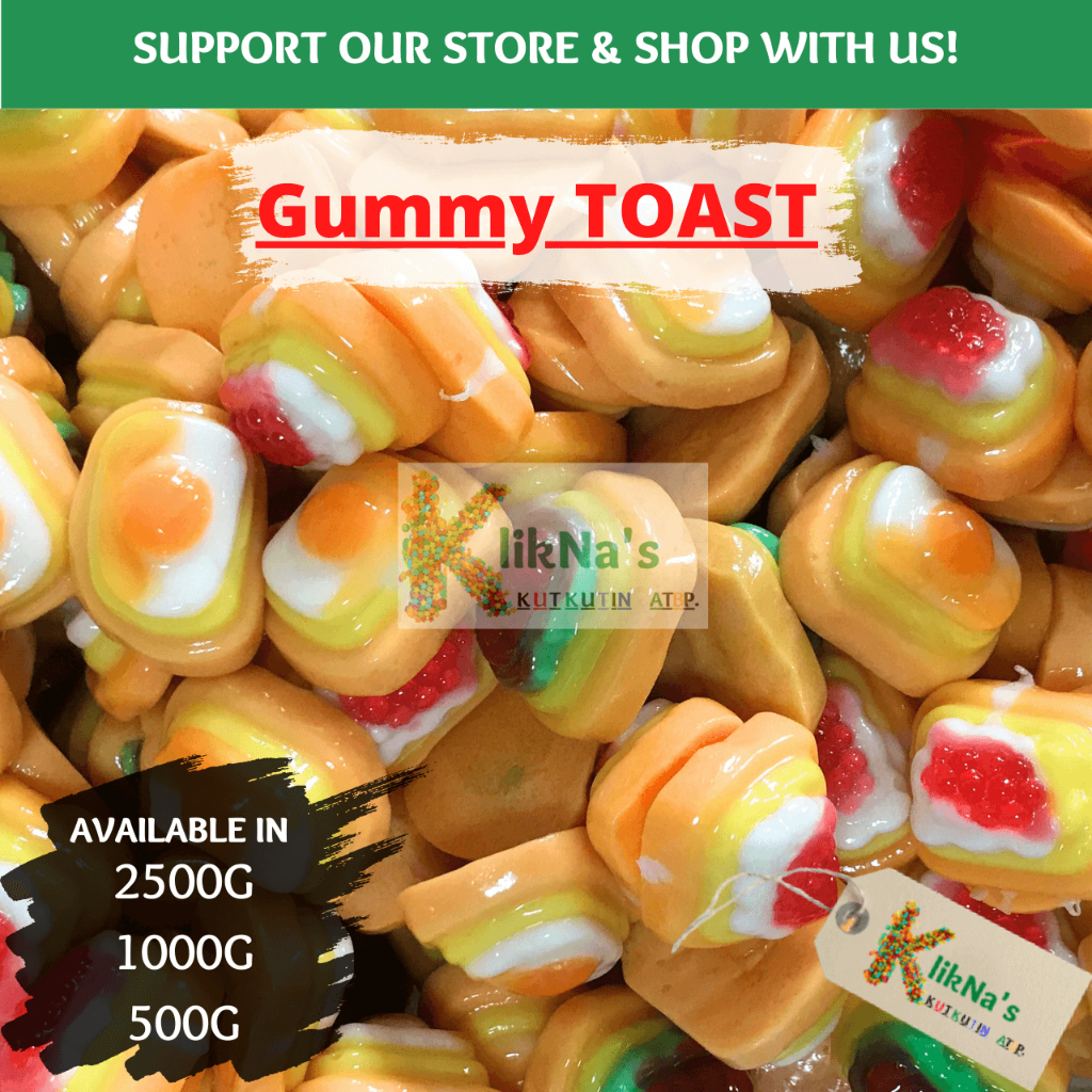 KlikNa's Gummy TOAST 500g | 1000g Gummy Candies | Gummies Negosyo Pack ...