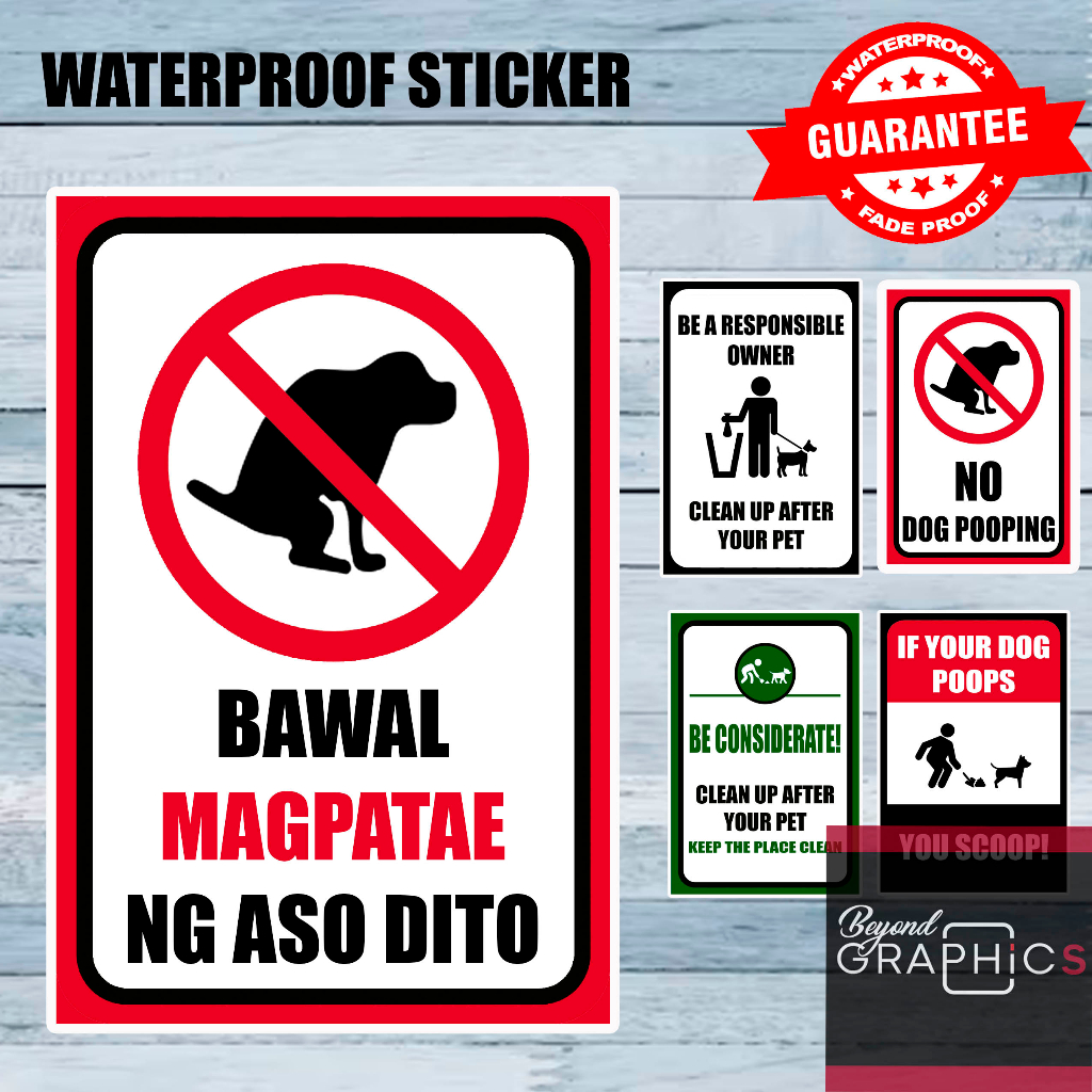 BG Bawal Magpatae ng Aso Dito Sign Sticker PVC Sintra Board l ...