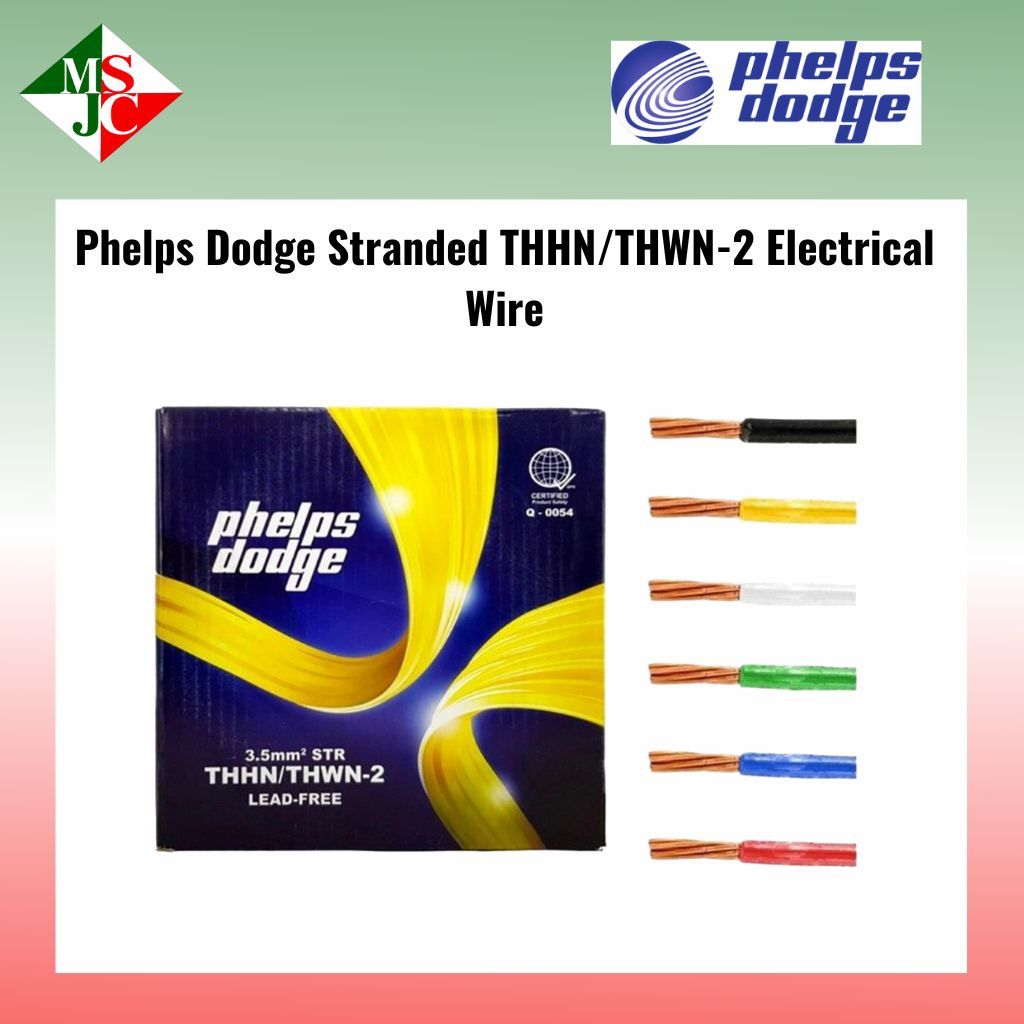 Phelps Dodge 2.0mm2, 3.5mm2, 5.5mm2, 8.0mm2 Stranded THHN/THWN-2 ...