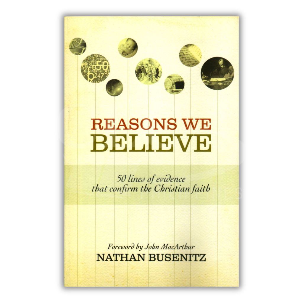 Reasons We Believe - Nathan Busenitz (Theology / Apologetics) | Shopee ...