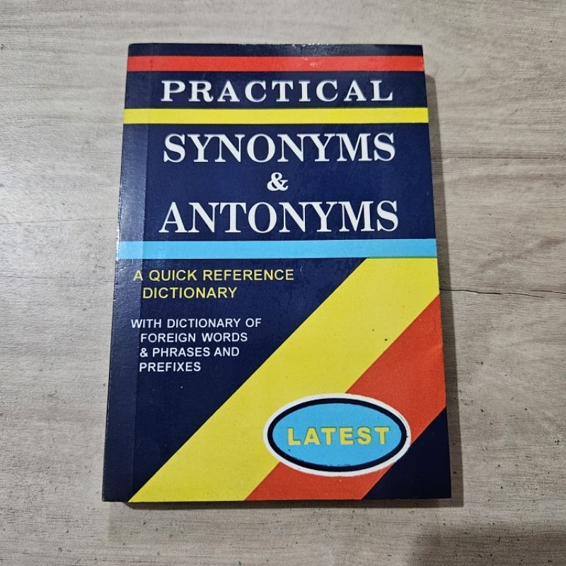 Practical SYNONYMS & Antonyms A Quick Reference Dictionary | Shopee ...