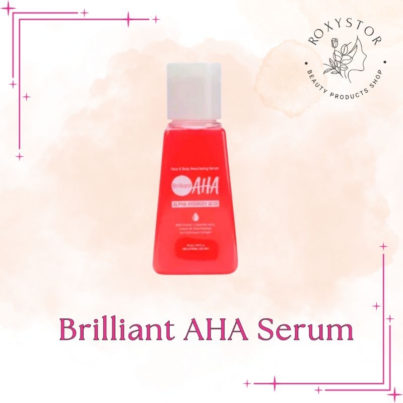 Brilliant Skin AHA (Alpha Hydroxy Acid Serum) | Shopee Malaysia