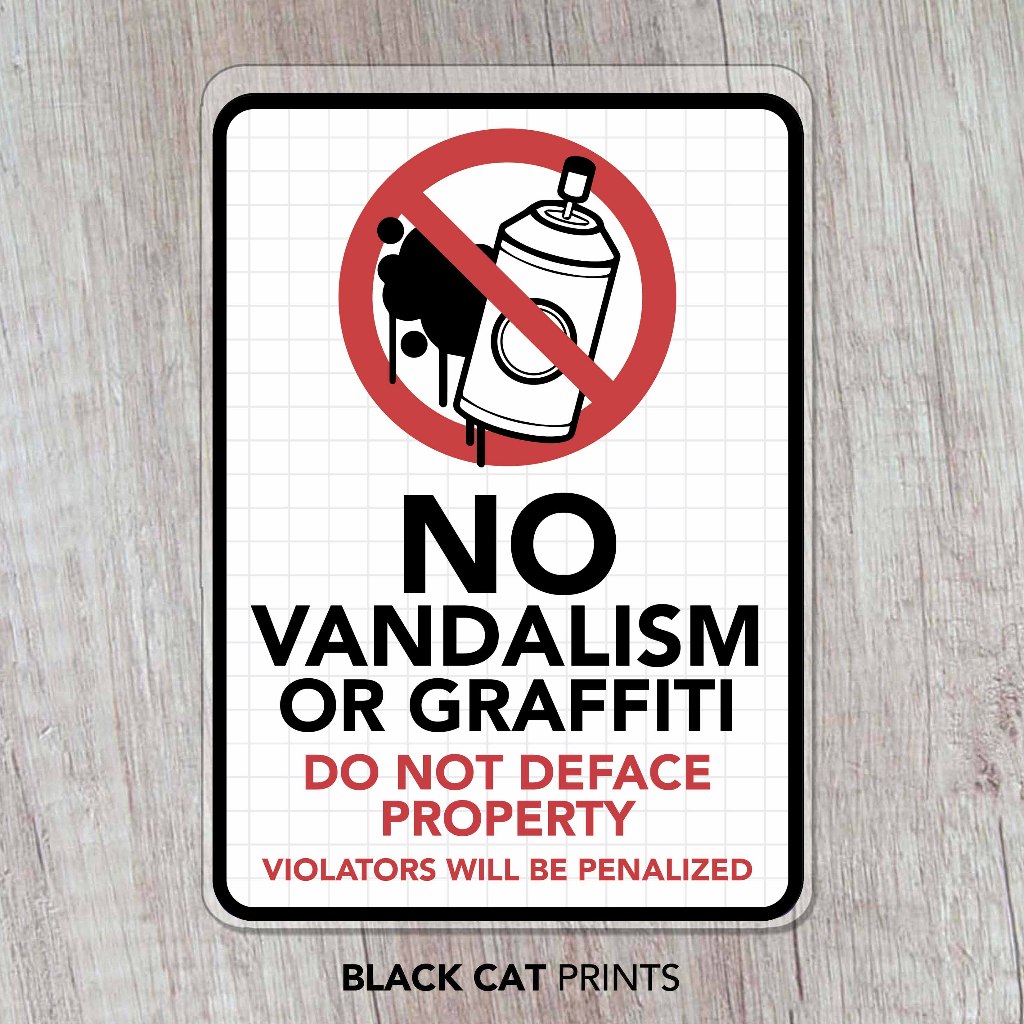 No Vandalism or Graffiti Sign / Do not Deface Property Sign / Laminated ...