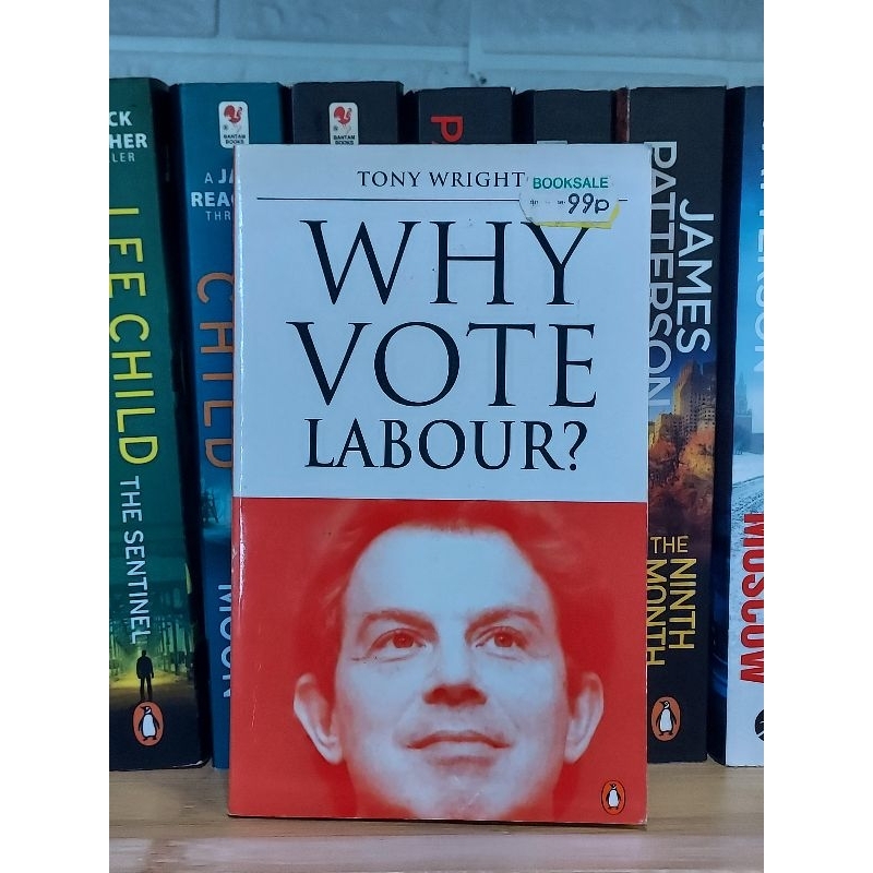 Why Vote Labour? ~ Tony Wright ~ | Shopee Malaysia