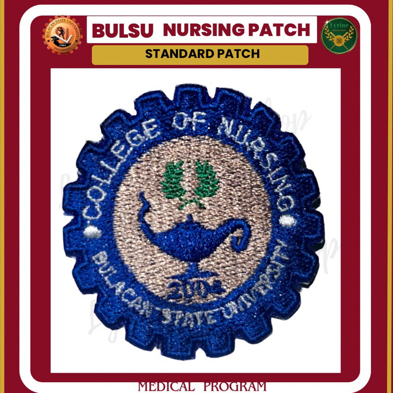 BULSU PATCHES FOR SCHOOL UNIFORM | NURSING | BULACAN STATE UNIVERSITY ...
