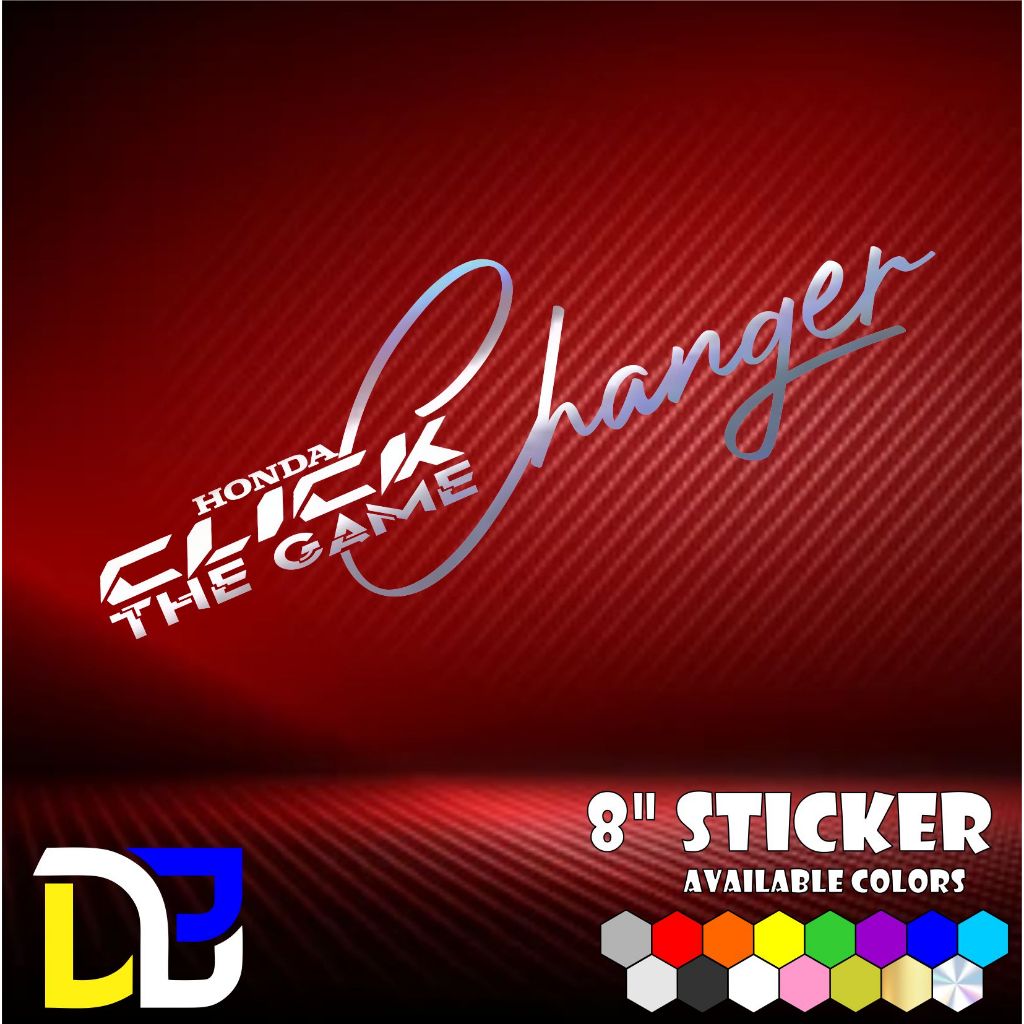 Honda Click the Game Changer Machine Cut waterproof sticker | Shopee ...