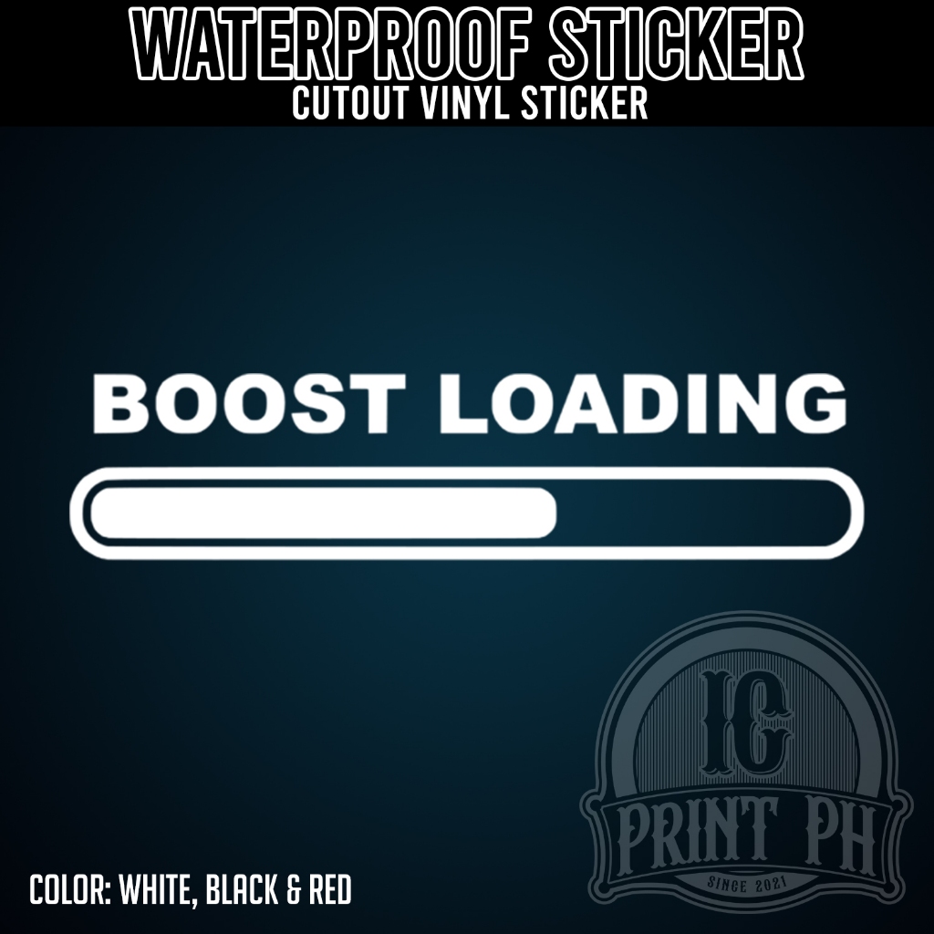 JDM Boost Loading - 6 x 1.5 inches Waterproof Cutout Vinyl Sticker ...