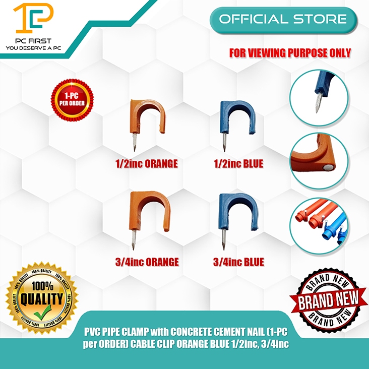 PC FIRST PVC PIPE CLAMP with CONCRETE CEMENT NAIL (1-PC per ORDER ...