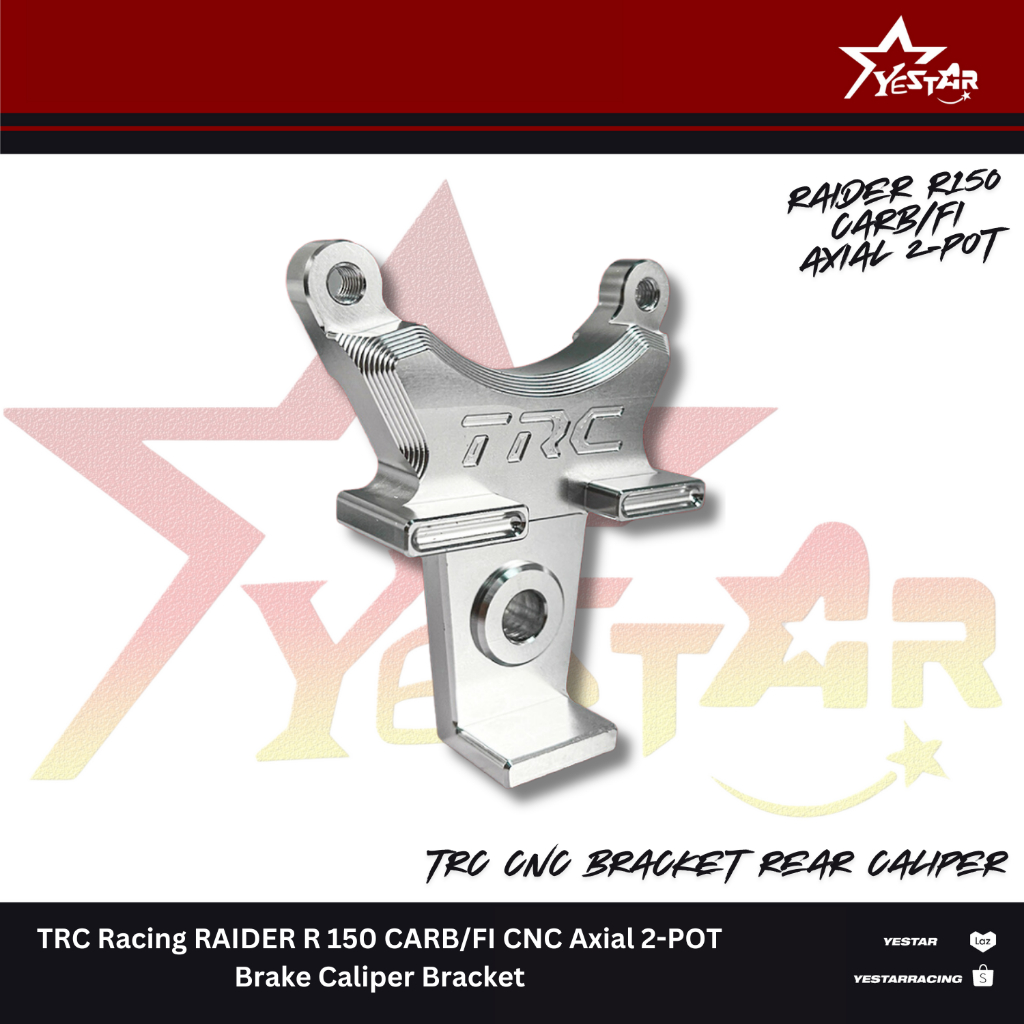 Yestar TRC Racing CNC Axial 2-POT Brake Caliper Bracket For Raider R150 ...