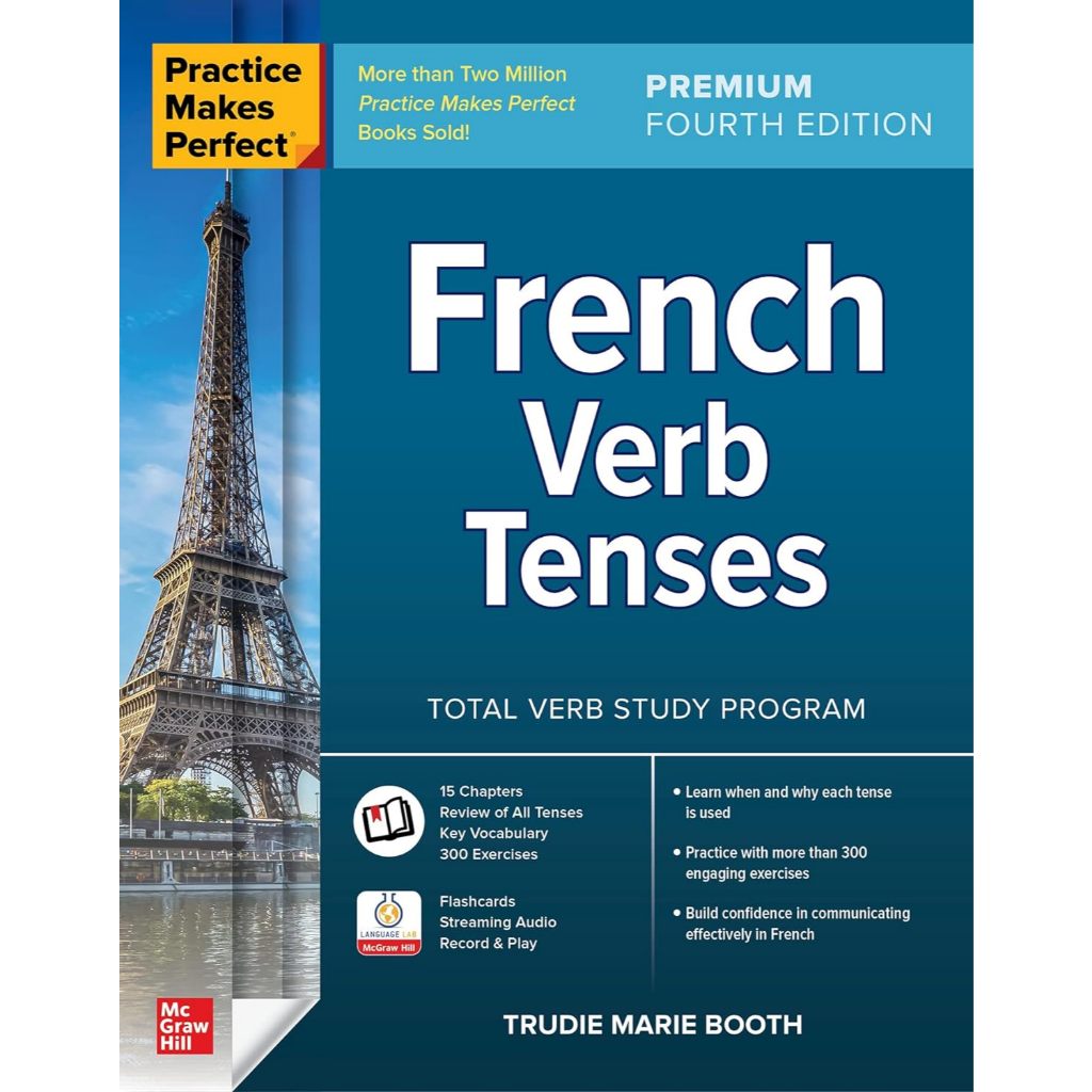 Practice Makes Perfect: French Verb Tenses, Premium 4th Edition ...