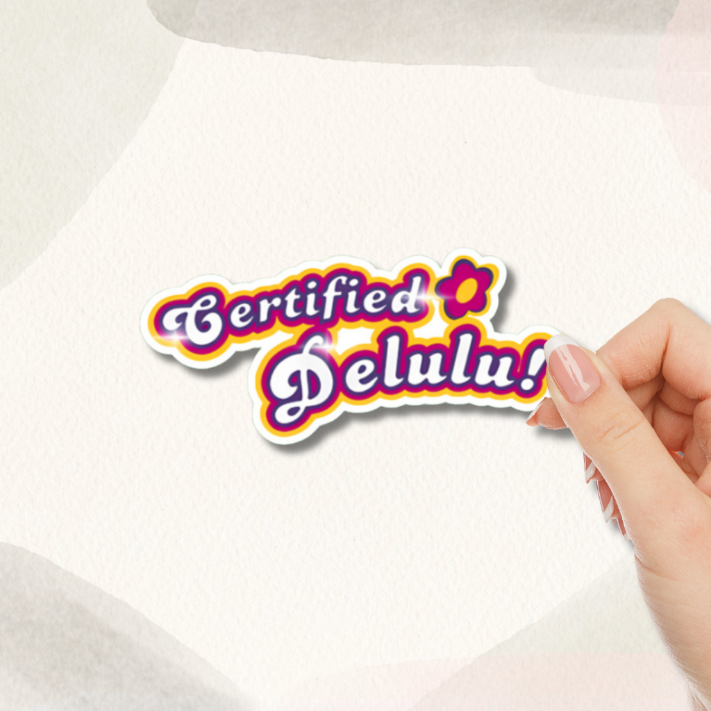 CERTIFIED DELULU | Cute Trendy Popular Mental Health Laminated ...