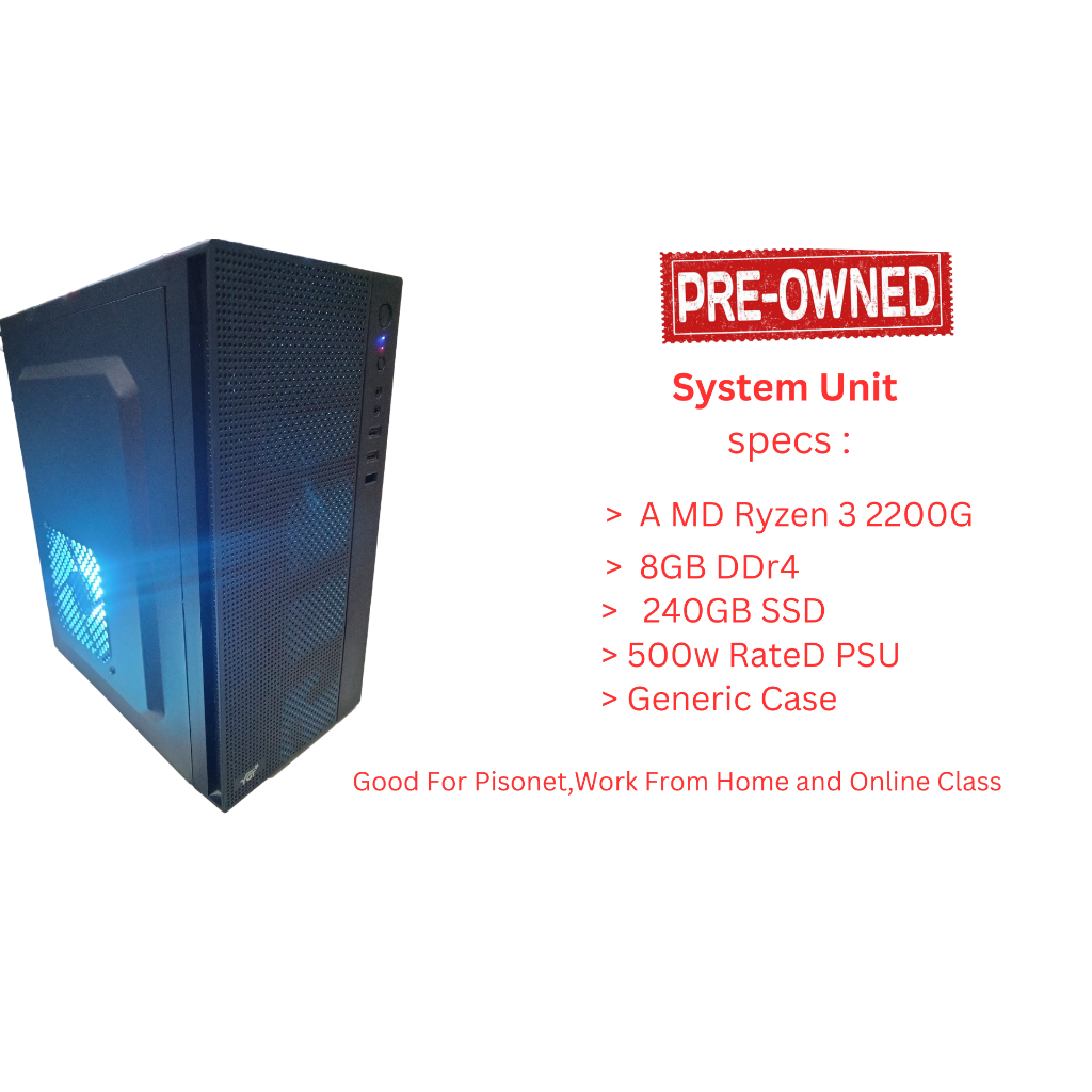 For : AMD RYZEN 3 2200G/8GB DDr4/240GB SSD ( System Unit only ...