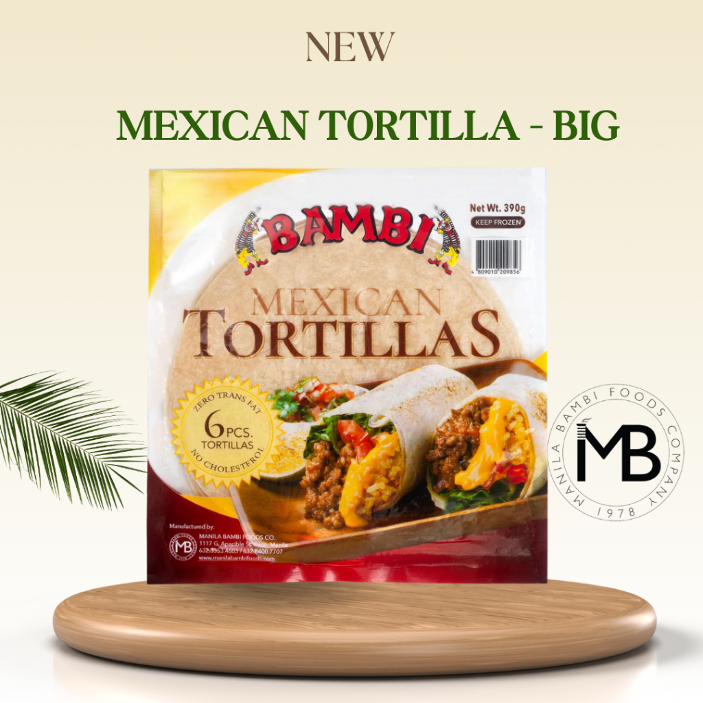 HALAL CERTIFIED!! Bambi MEXICAN TORTILLA - BIG (10 INCHES) 10 inches ...