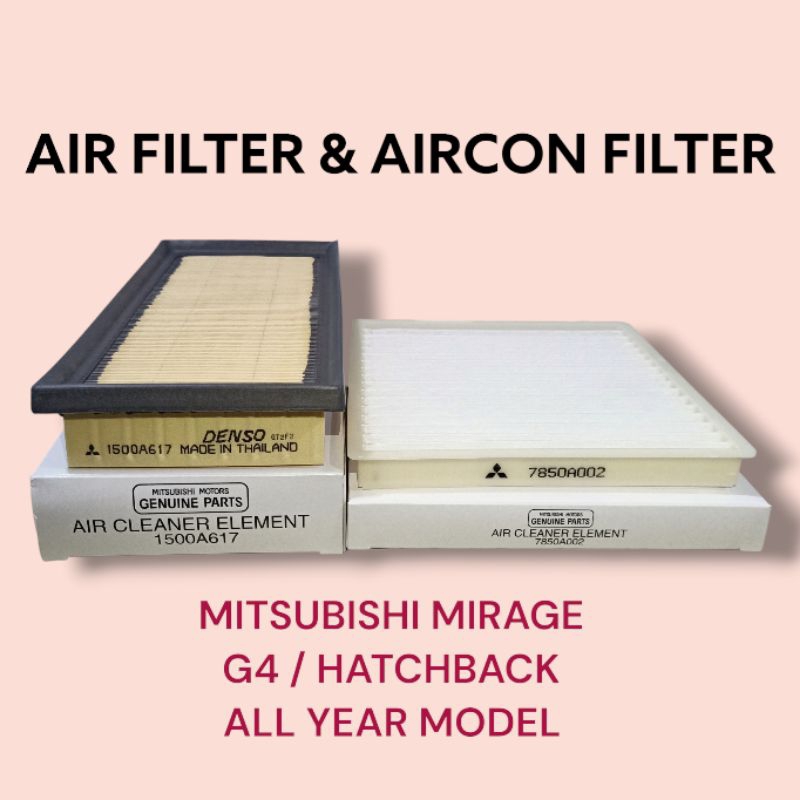 AIR FILTER AND AC FILTER FOR MITSUBISHI MIRAGE ALL YEAR MODEL AIRCON ...