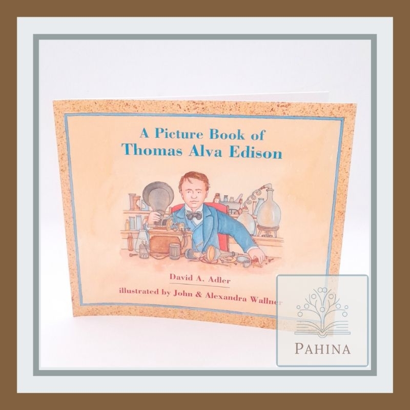 A Picture Book of Thomas Alva Edison (Picture Book Biography ...