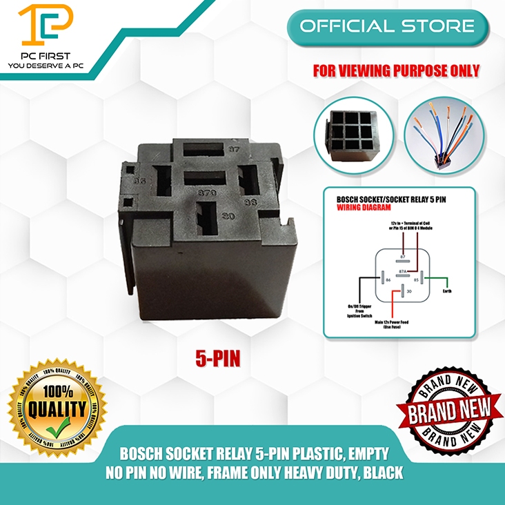 PC FIRST BOSCH SOCKET RELAY 5-PIN PLASTIC, EMPTY NO PIN NO WIRE, FRAME ...