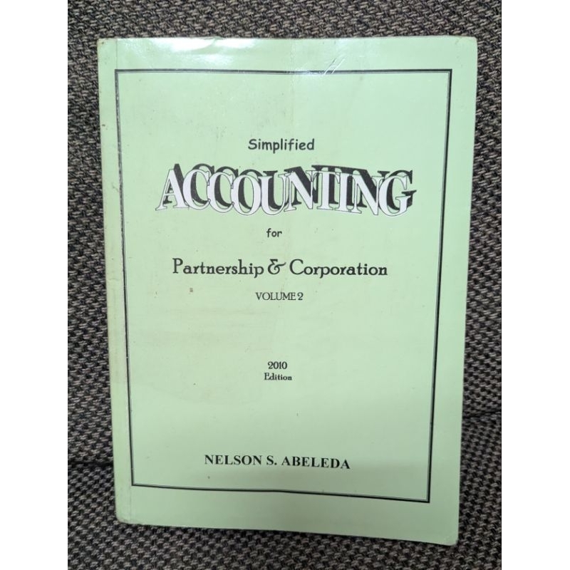 Simplified Accounting for Partnership & Corporation Volume 2 (Used ...