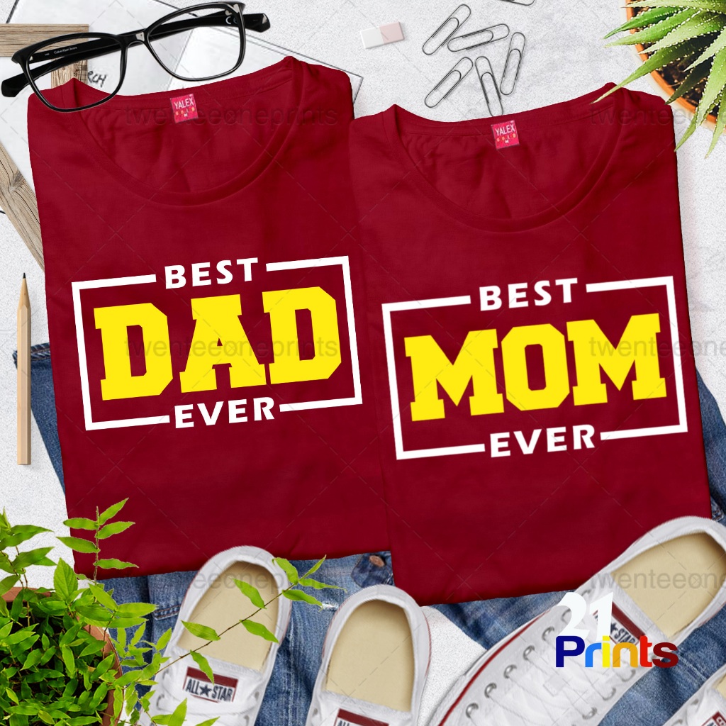 Best Dad Best Mom Couple Shirt (SOLD PER PIECE NOT SET) | Shopee Malaysia