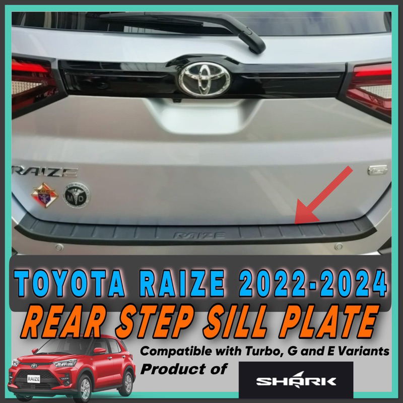 TOYOTA RAIZE 2022-2024 REAR STEP SILL PLATE | Shopee Malaysia