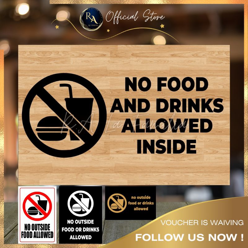 R.A NO OUTSIDE FOOD OR DRINKS ALLOWED PVC SIGNAGE. HIGH GLOSSY | HIGH ...