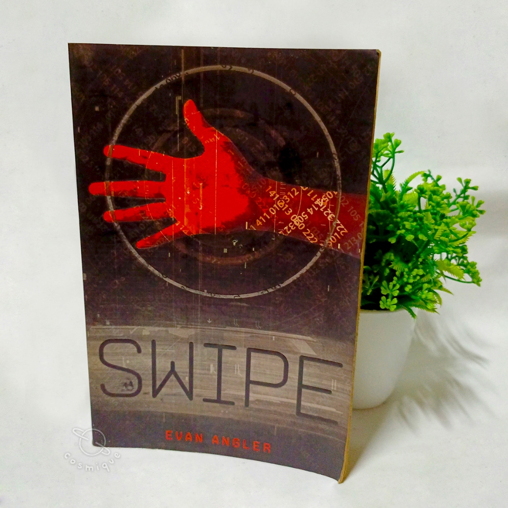 Swipe by Evan Angler (SCI-FI / DYSTOPIAN NOVEL BOOK / PRELOVED BOOK ...