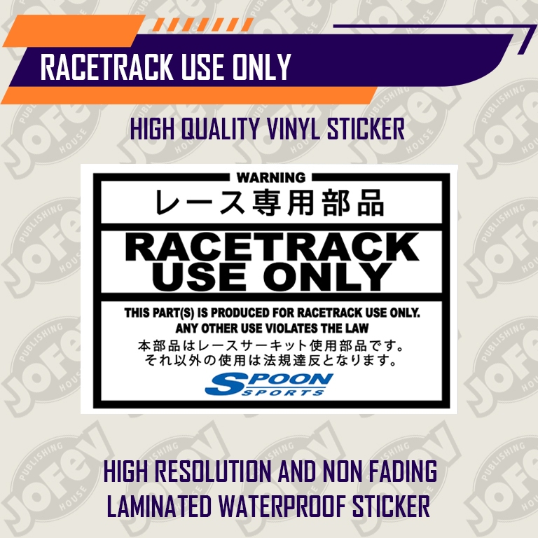 RACETRACK USE ONLY STICKER VINYL HIGH QUALITY | Shopee Malaysia