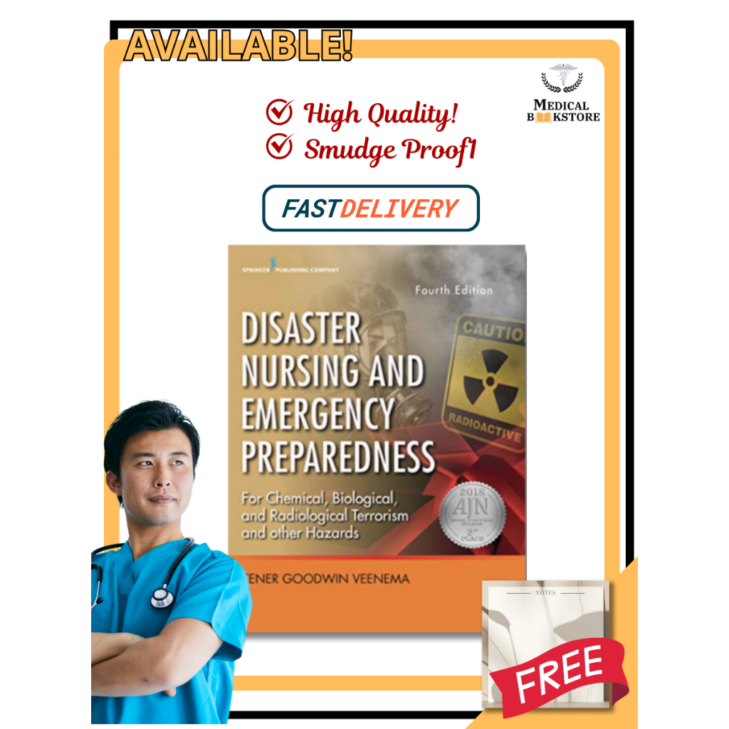Disaster Nursing and Emergency Preparedness, 4th Edition For Chemical ...