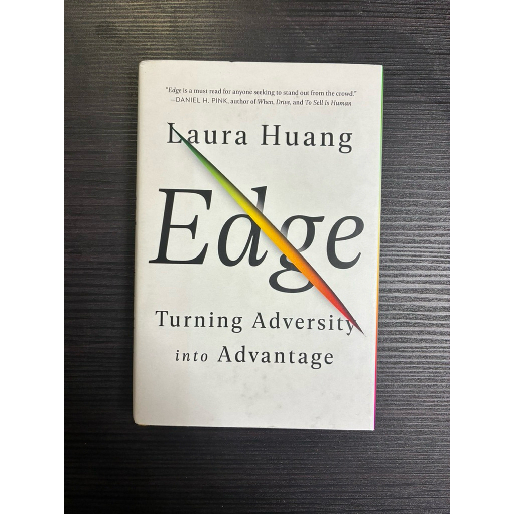EDGE: TURNING ADVERSITY INTO ADVANTAGE by LAURA HUANG (HARDCOVER ...