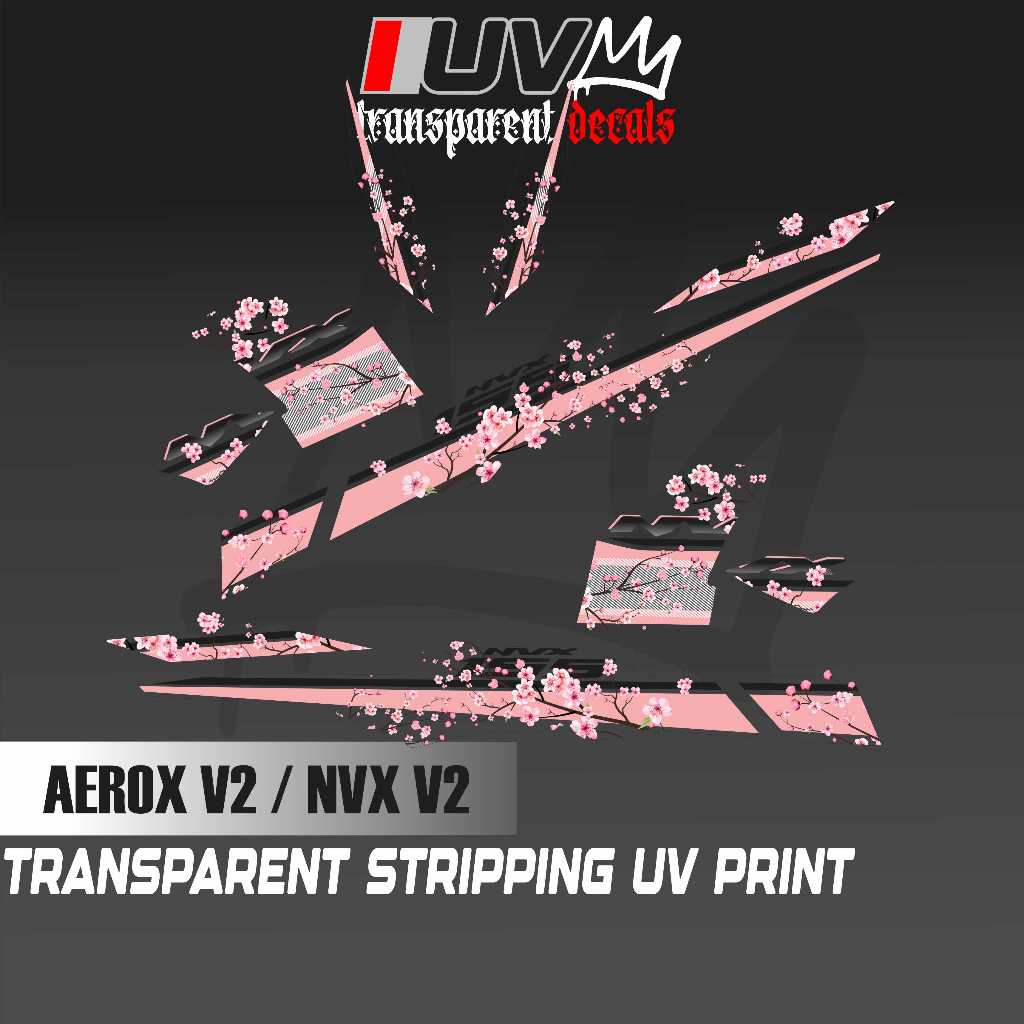 UV TRANSPARENT NVX V2 155 AEROX SAKURA DESIGN DECALS | Shopee Malaysia