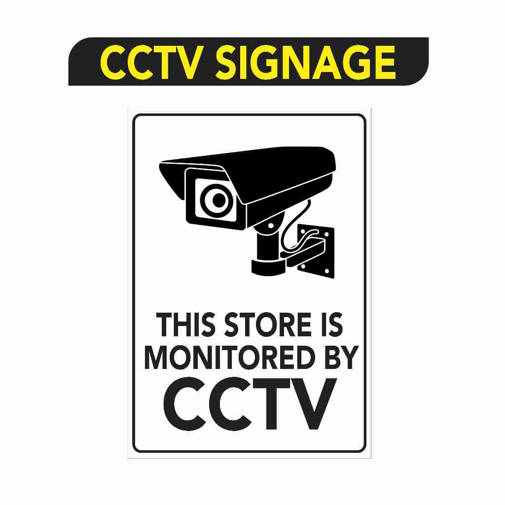 SIGNAGE - THIS STORE IS MONITORED BY CCTV - PVC PLASTIC MATERIAL ...