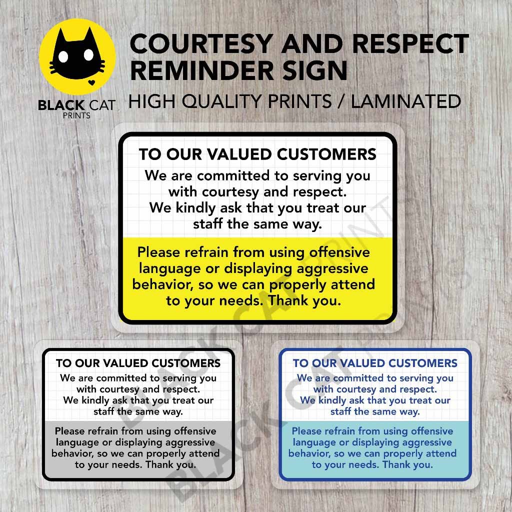 Courtesy and Respect Reminder Sign | Laminated Signage | Signage ...
