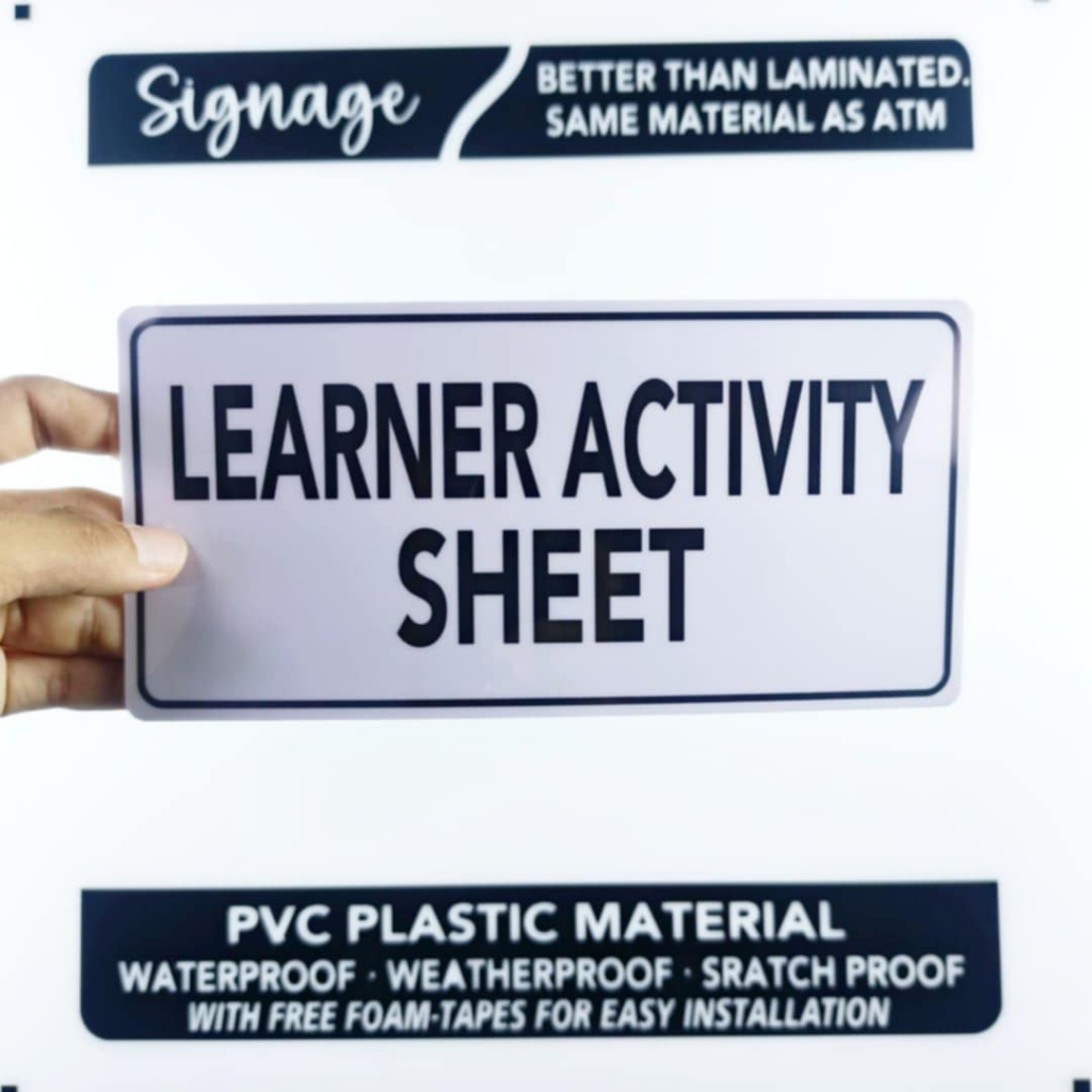SIGNAGE - LEARNER ACTIVITY SHEET - WHITE SIGNAGE - PVC PLASTIC MATERIAL ...