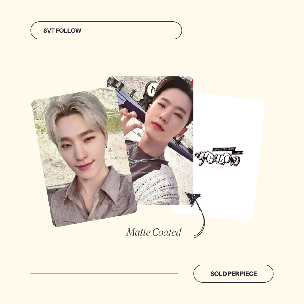 SVT FOLLOW PHOTOCARD UNOFFICIAL MATTE COATED FANMADE | Shopee Malaysia