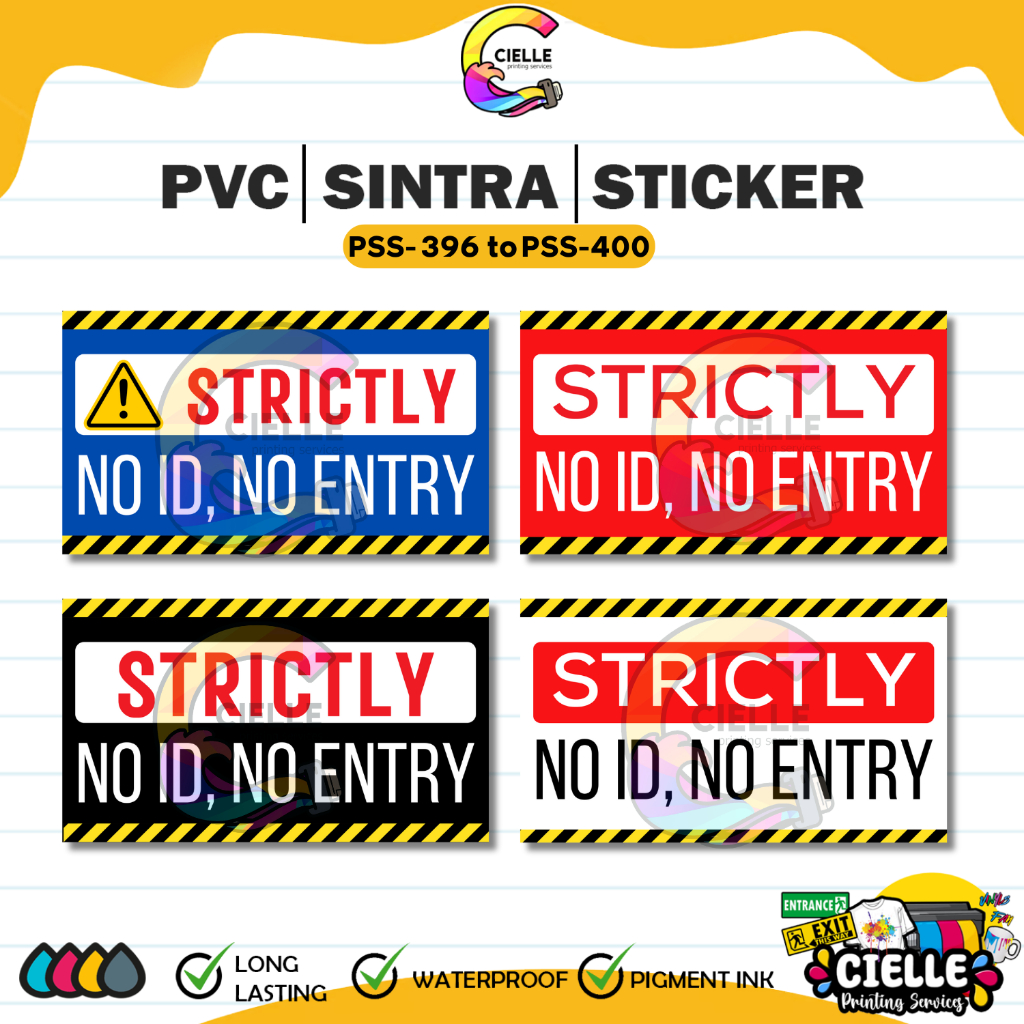 PVC SINTRA STICKER SIGNAGES (PSS-396 to PSS-400) - STRICTLY NO ID, NO ...