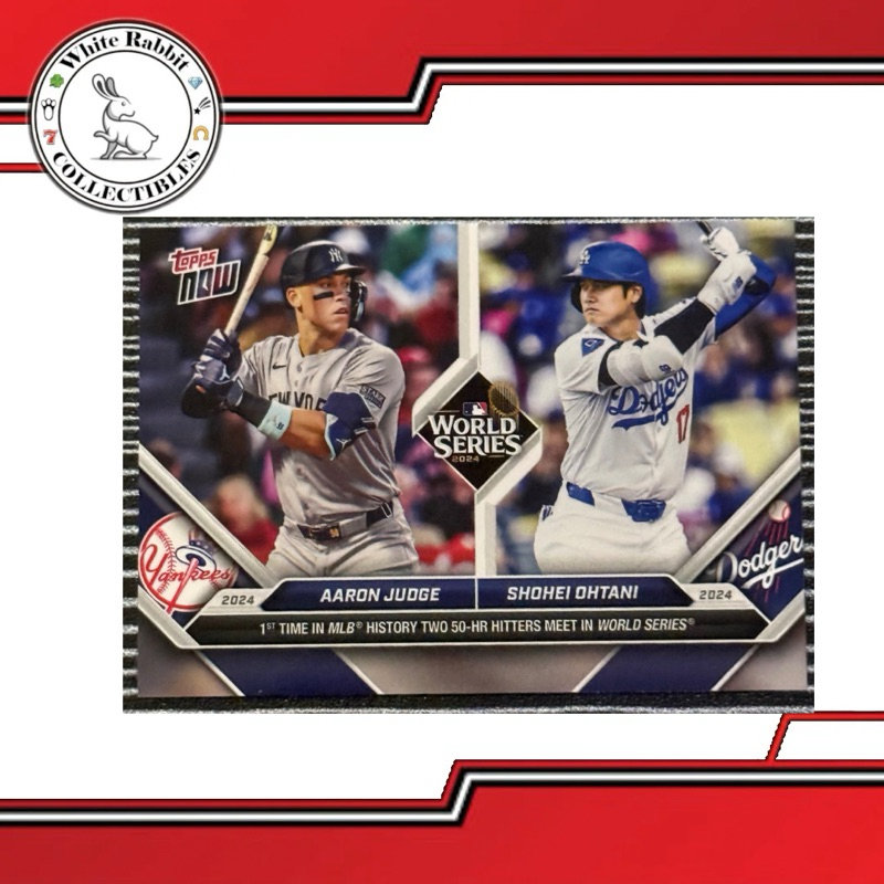 MLB TOPPS NOW 2024 - World Series Cards Shohei Ohtani Aaron Judge ...