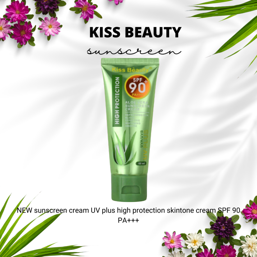 Kiss Beauty Aloe Vera Sunscreen Cream UV Plus High Protection Skintone Cream SPF 90 PA ...