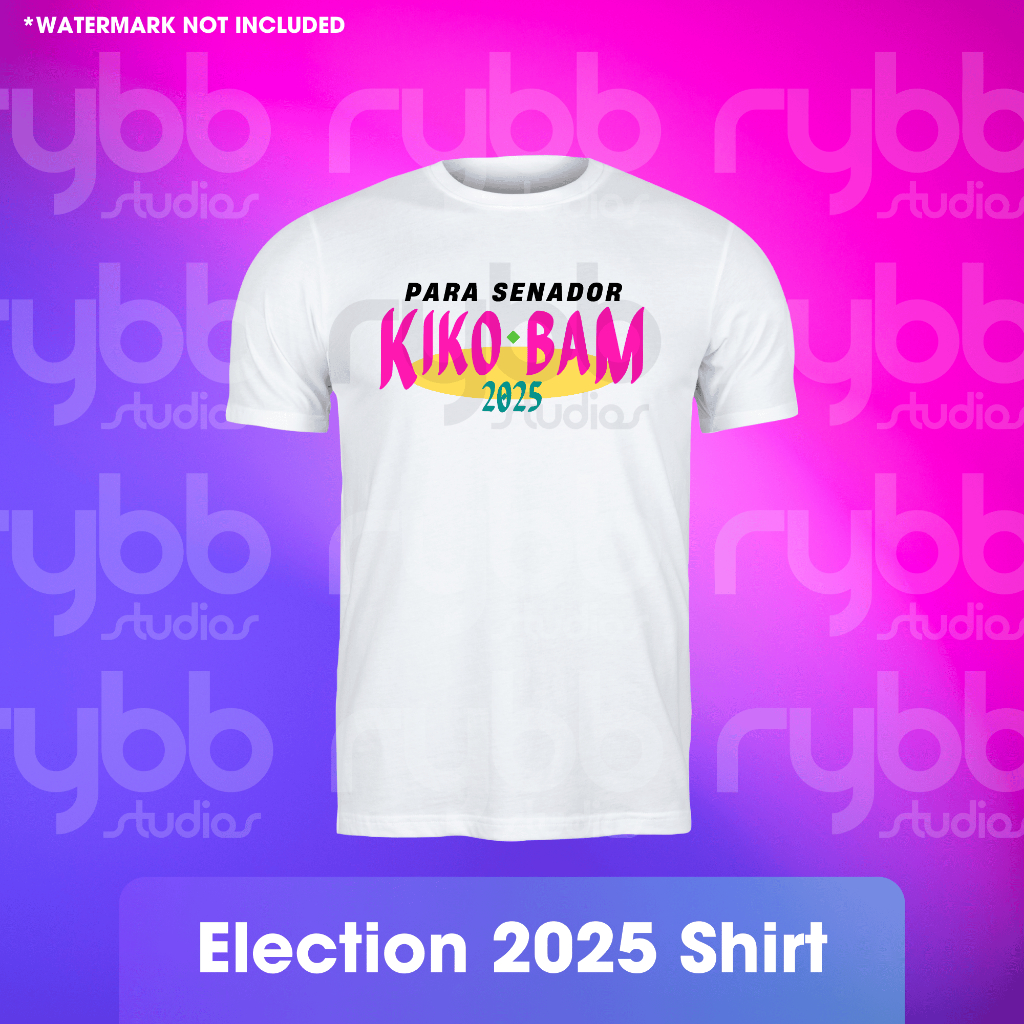 KIKO BAM ELECTION SHIRT | BAM AQUINO | KIKO PANGILINAN | KAKAMPINK ...