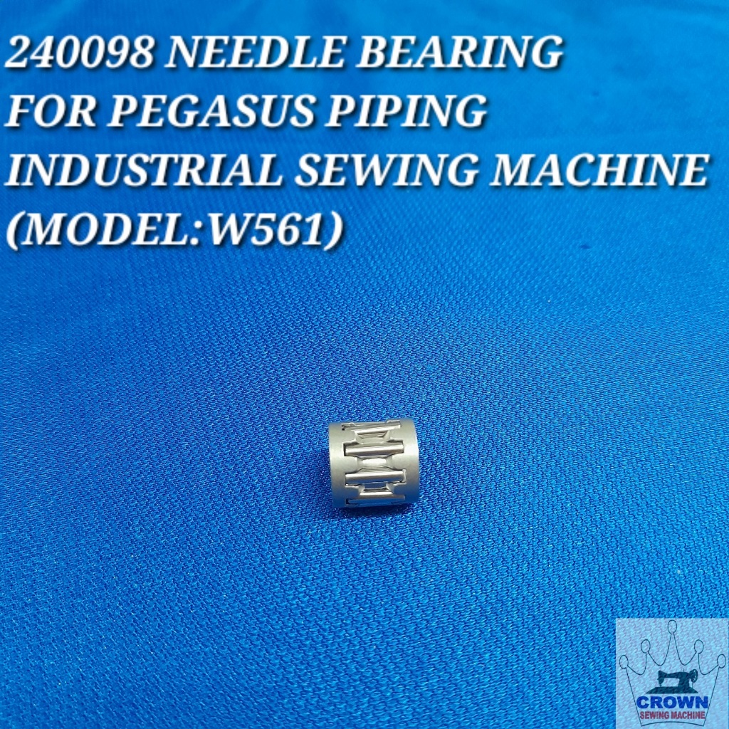 NEEDLE BEARING 240098 FOR INDUSTRIAL SEWING MACHINE PEGASUS PIPING W561 ...