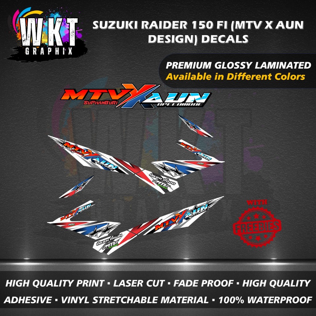 SUZUKI RAIDER 150 FI (MTV X AUN DESIGN) DECALS (WATERPROOF, LAMINATED, FADE PROOF) | Shopee Malaysia