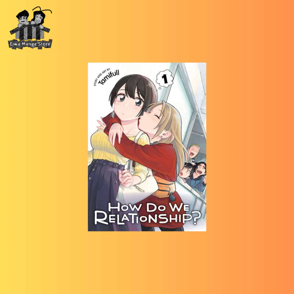 How Do We Relationship (Manga / Yuri / Comedy / Drama) | Shopee Malaysia