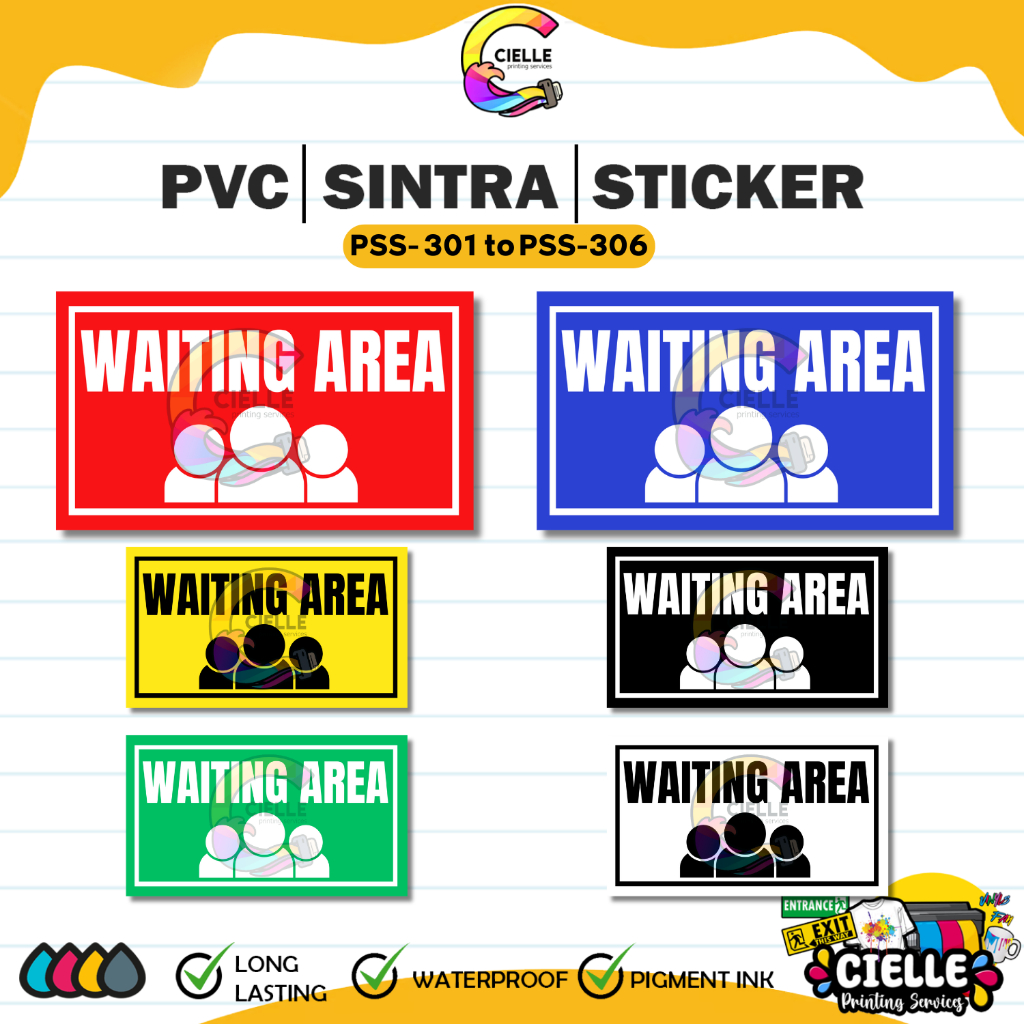 PVC SINTRA STICKER SIGNAGES (PSS-301 to PSS-306) WAITING AREA Signage ...