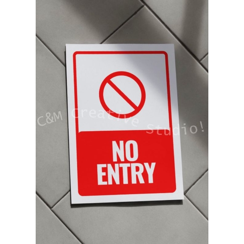 NO ENTRY Laminated Signage A4/A5 Size | Shopee Malaysia